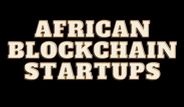 Incubators, Accelerators Supporting African Blockchain Startups